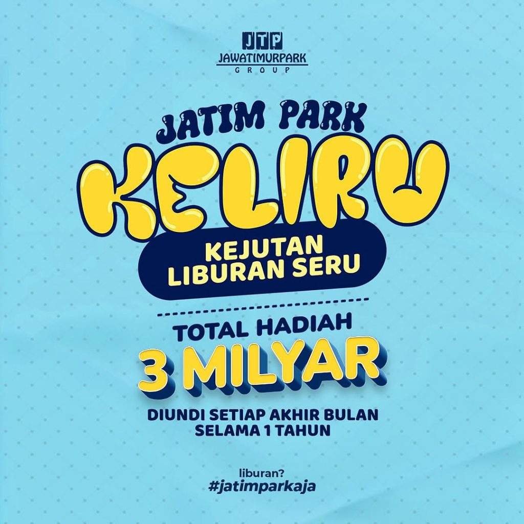 KELIRU (Kejutan Liburan Seru) - Jawa Timur Park Group
